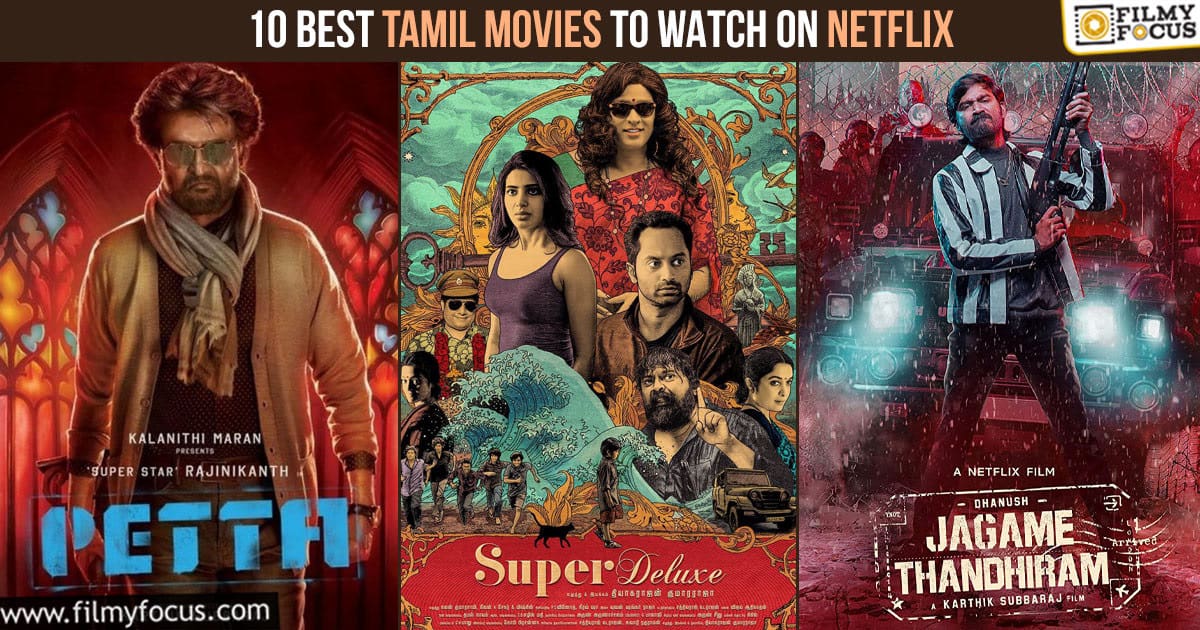 Rewind 2022: Top 10 Best Tamil Movies To Watch on Netflix - Filmy Focus