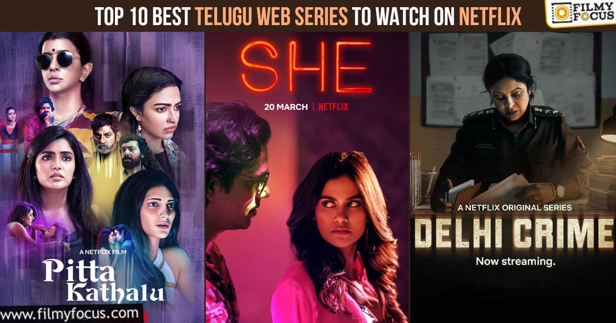 Rewind 2022: Top 10 Best Telugu Web Series To Watch on Netflix - Filmy Focus
