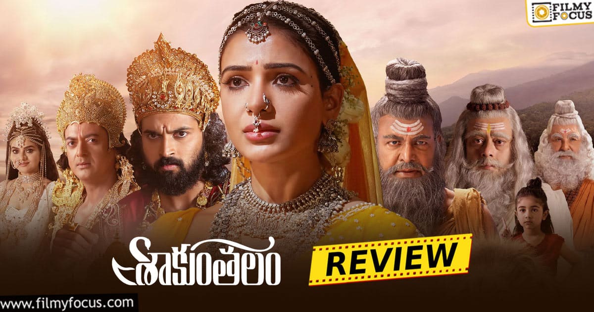 Shaakuntalam Movie Review & Rating - Filmy Focus