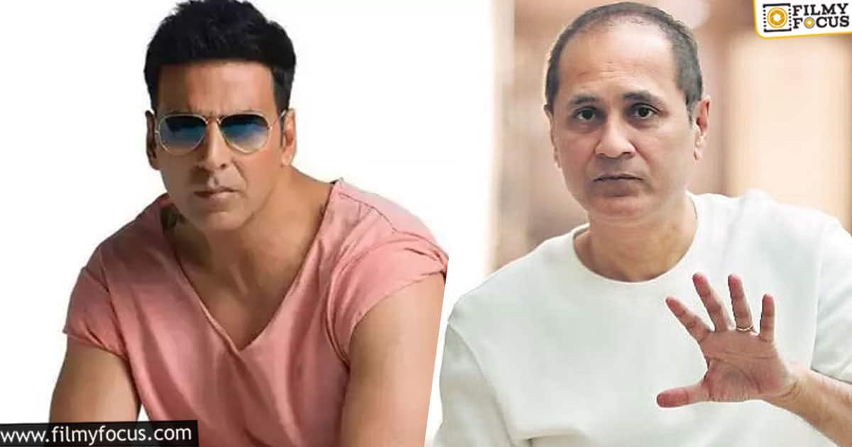Vipul Shah Reveals why he Doesn't Want to Work with Akshay Kumar Again ! - Filmy Focus