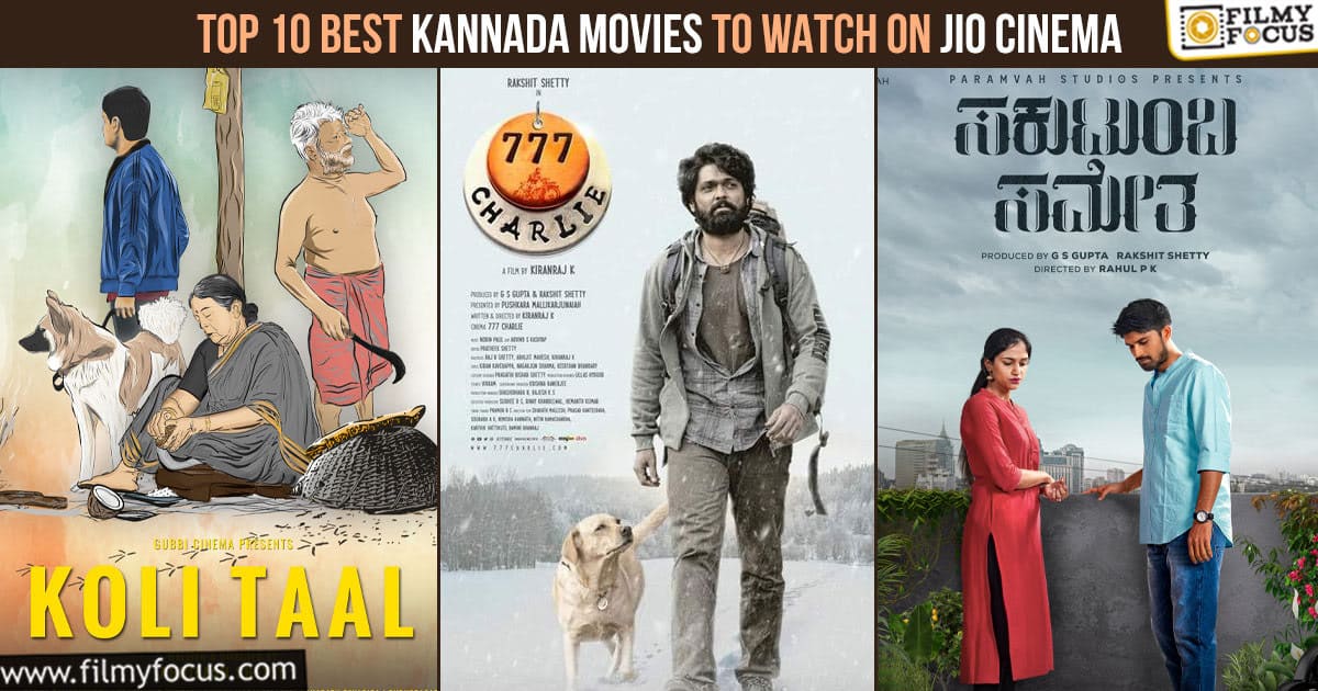 Top 10 Best Kannada Movies To Watch on Jio Cinema - Filmy Focus