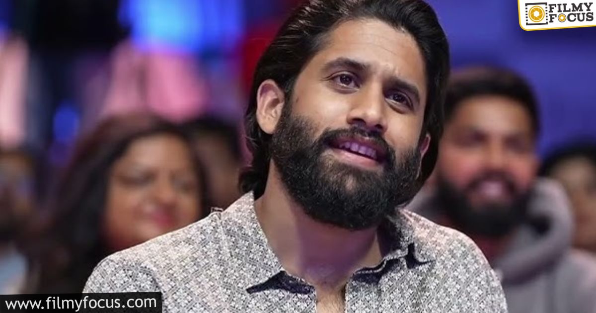 Naga Chaitanya Sticks To His Usual Pay For Thandel - Filmy Focus