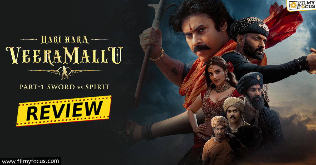 Hari Hara Veera Mallu Movie Review & Rating - Filmy Focus